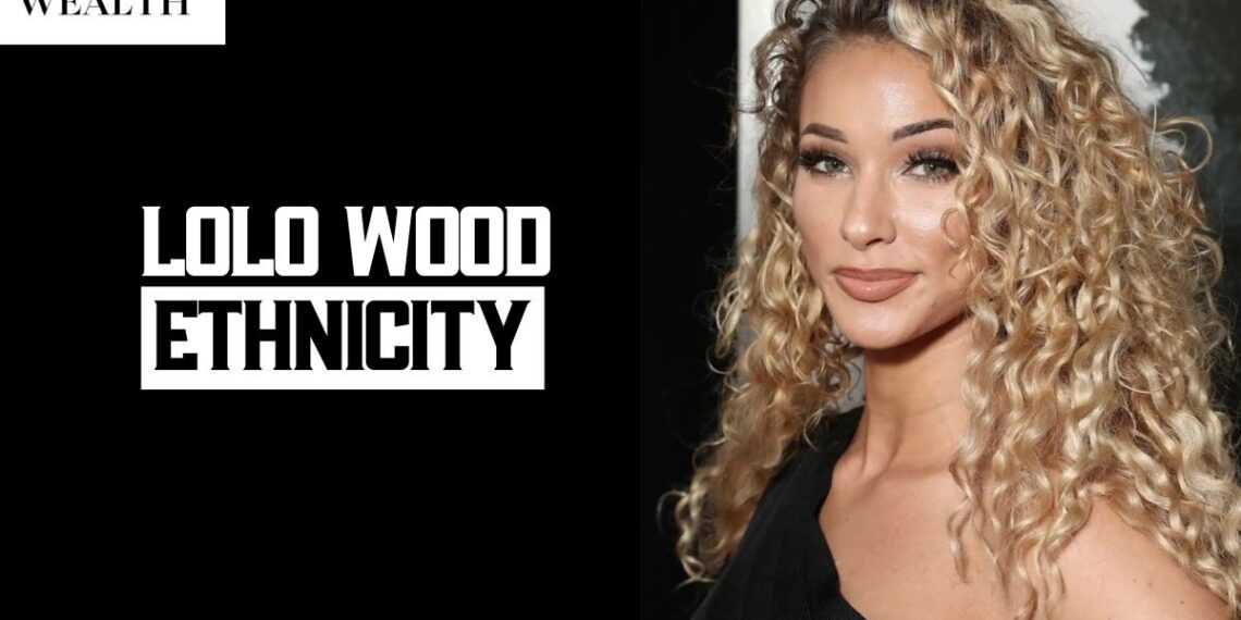 Lolo Wood Ethnicity: Age, Height, Net Worth, Career & Personal Life ...