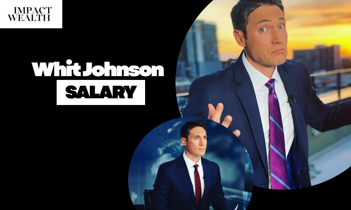 Whit Johnson Salary: Earnings, Age, Height, Income & Career - Impact Wealth